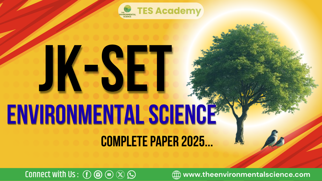 Full Analysis & Solutions for the JK-SET Environmental Science Test (07 ...